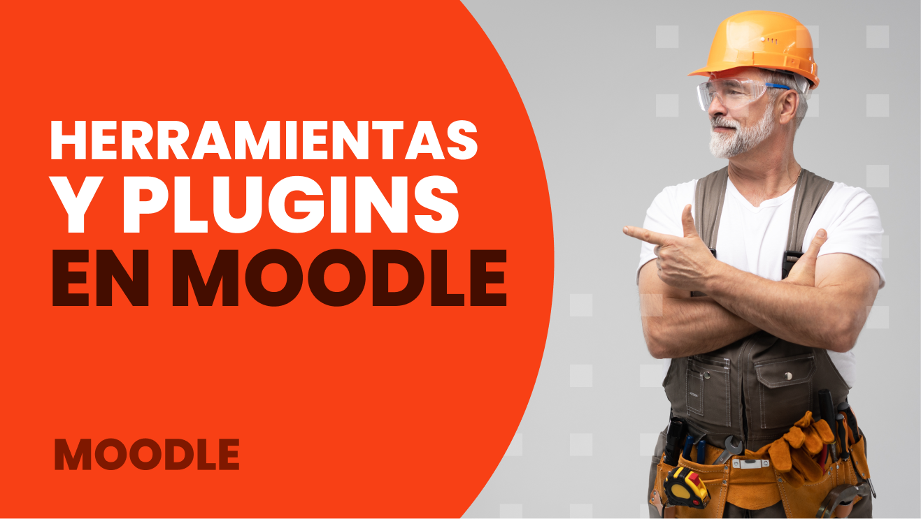 Guía Completa para la Integración de Herramientas y Plugins en Moodle